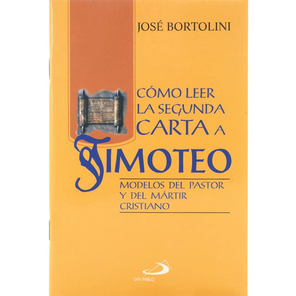 COMO LEER LA SEGUNDA CARTA A TIMOTEO